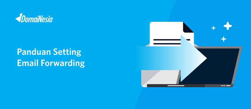Cara setting email forwarding di webmail