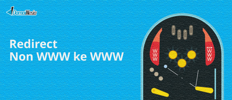 Cara redirect non WWW ke WWW mudah melalui cPanel Cara redirect non WWW ke WWW mudah melalui cPanel