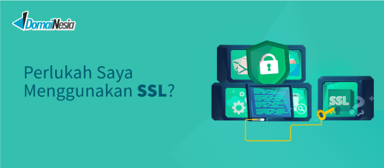 SSL adalah & Apa itu SSL Penjelasan Lengkap sertifikat SSL