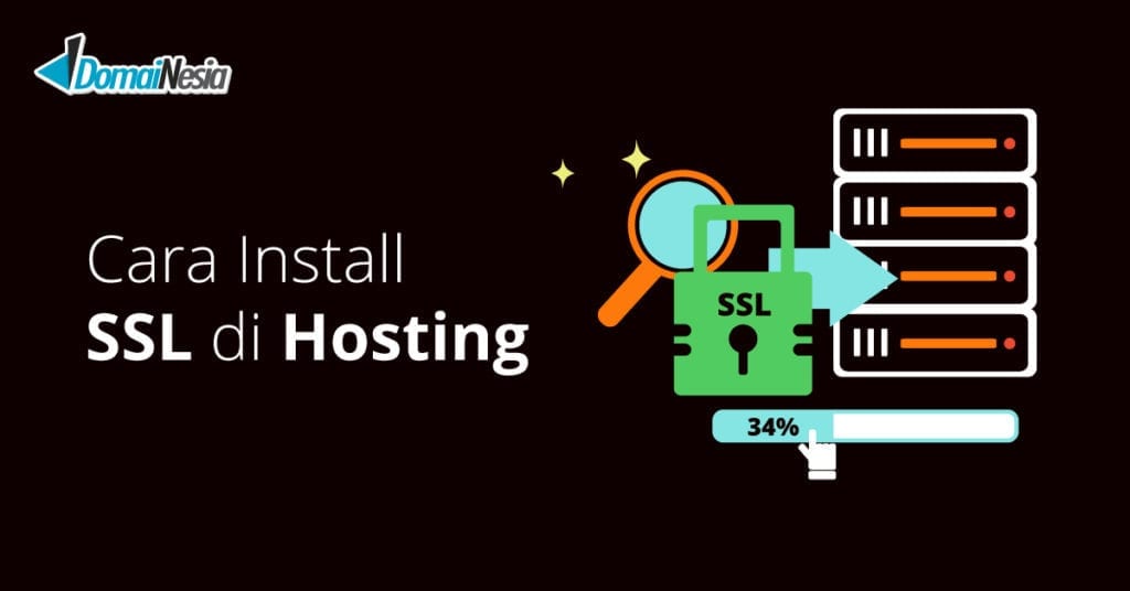 Cara Install SSL di Hosting Mudah dan Nggak Ribet