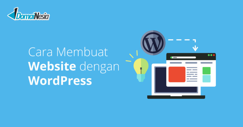 Cara Membuat Website dengan Wordpress di DomaiNesia Cara Membuat Website dengan Wordpress di DomaiNesia