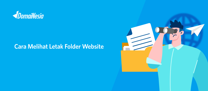 Cara Melihat Letak Folder Website di Server Hosting