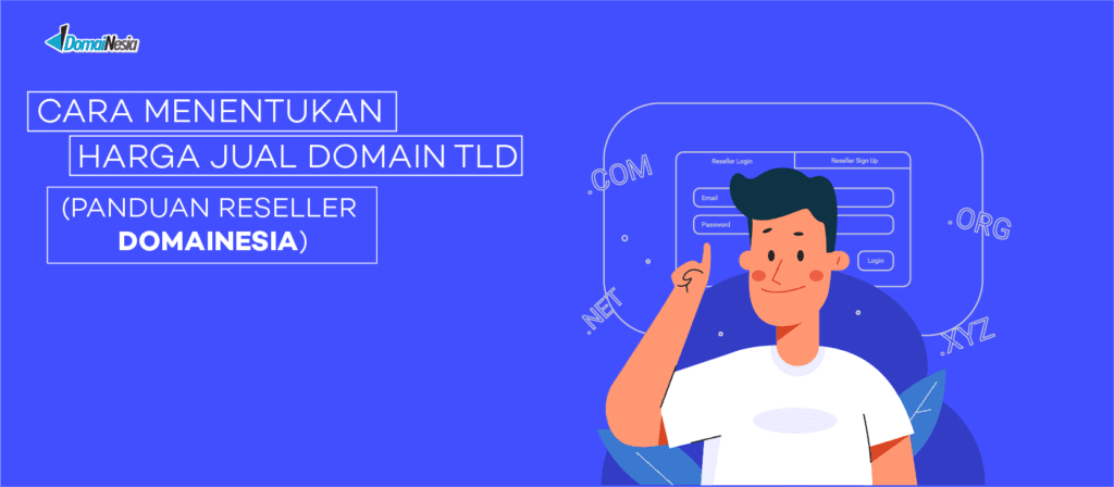 Cara Menentukan Harga Jual Reseller Domain TLD - DomaiNesia