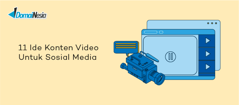 11 Ide Konten Video Untuk Sosial Media - DomaiNesia