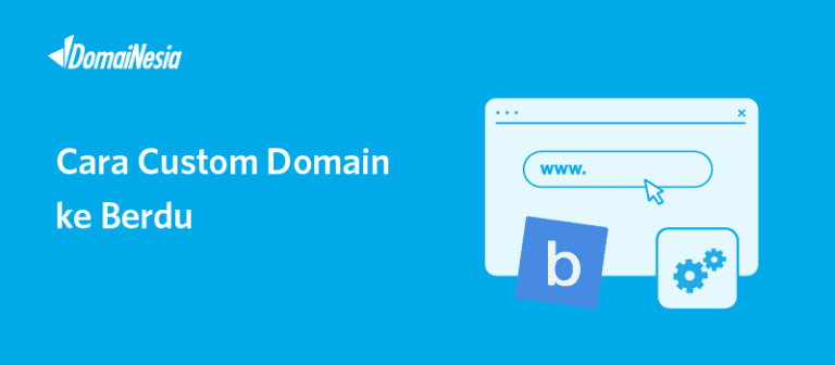 Cara Custom Domain ke Berdu - DomaiNesia