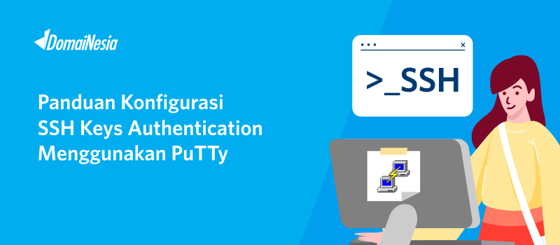 Cara Membuat SSH Dengan Public Key dan Private Key Melalui PuTTy ...