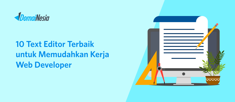 10 Text Editor Terbaik Untuk Memudahkan Kerja Web Developer - DomaiNesia