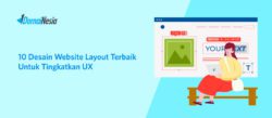 10 Desain Website Layout Terbaik Untuk Tingkatkan UX - DomaiNesia