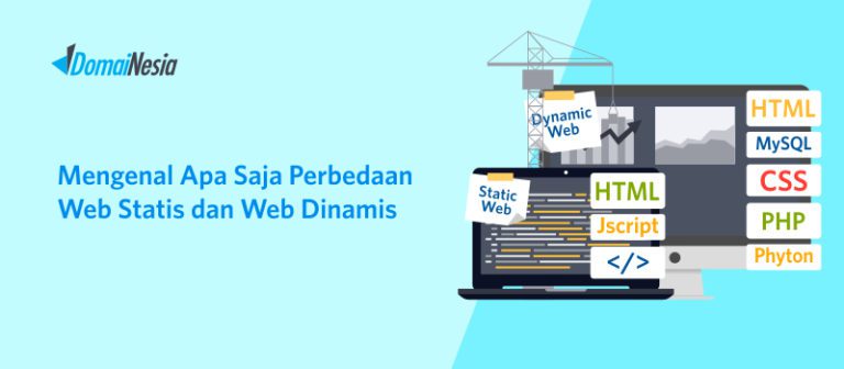 Mengenal Apa Saja Perbedaan Web Statis dan Web Dinamis - DomaiNesia
