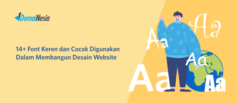 14+ Font Keren dan Cocok Digunakan Dalam Membangun Desain Website ...