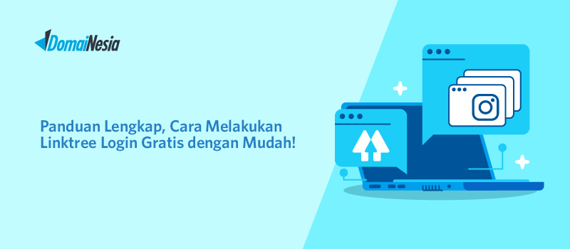 Panduan Lengkap, Cara Membuat Linktree Login Gratis dengan Mudah ...