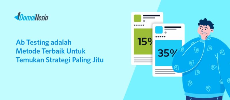 Ab Testing adalah Metode Terbaik Untuk Temukan Strategi Paling Jitu ...