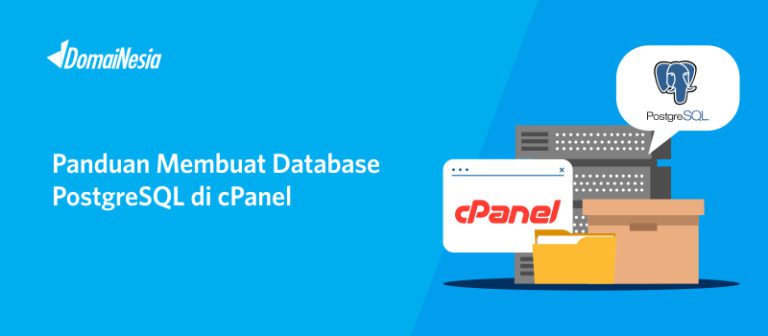 Cara Membuat Database PostgreSQL di cPanel Hosting