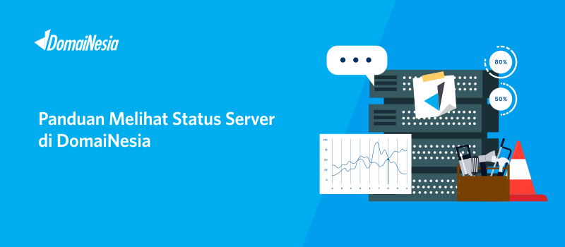 Melihat Status Server Secara Real Time di DomaiNesia