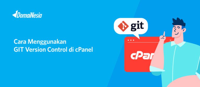 Cara Menggunakan GIT Version Control di cPanel - DomaiNesia