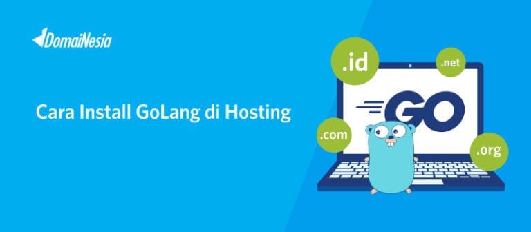 Cara install GoLang di Hosting