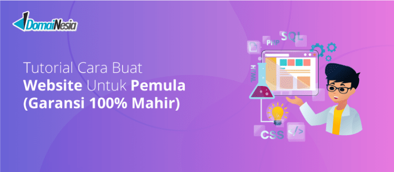 Cara Buat Website Mudah Garansi 100% Mahir - DomaiNesia
