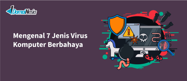Mengenal 7 Jenis Virus Komputer Berbahaya Mengenal 7 Jenis Virus Komputer Berbahaya