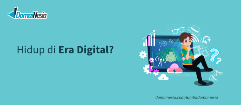 Pengertian Era Digital, Kelebihan dan Kekuranganya