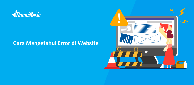 Cara Cek Error Log di Hosting Website Murah - DomaiNesia