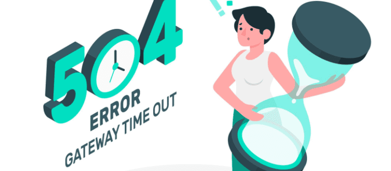Cara Mudah Mengatasi 504 Gateway Timeout Errors