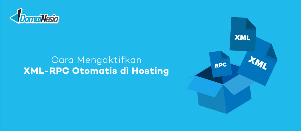 Mencegah XMLRPC Attack (XMLRPC adalah) - DomaiNesia