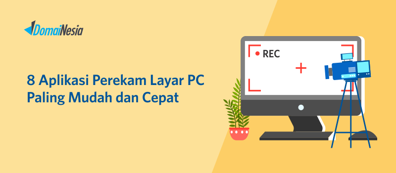 8 Aplikasi Perekam Layar PC Paling Mudah dan Cepat