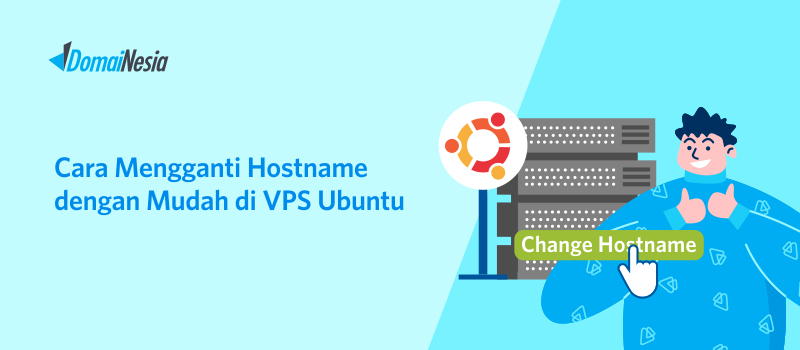 Mengganti Hostname di Cloud VPS - DomaiNesia
