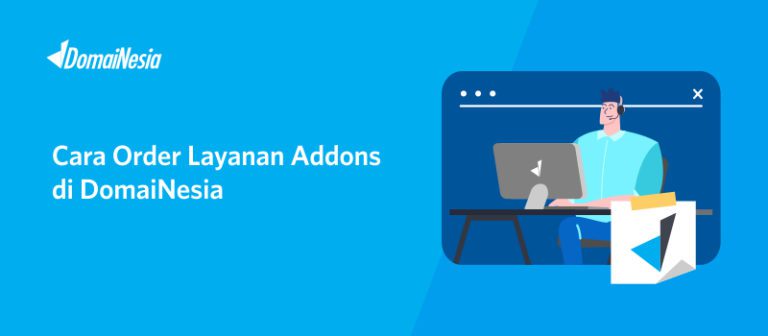 Cara Order Layanan Addons DomaiNesia - DomaiNesia