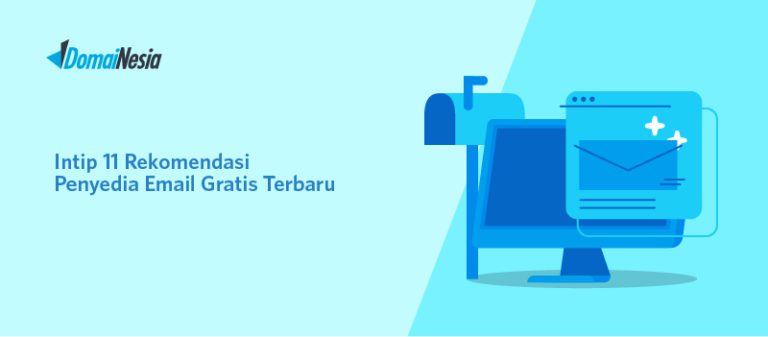 Intip 11 Rekomendasi Penyedia Email Gratis Terbaru