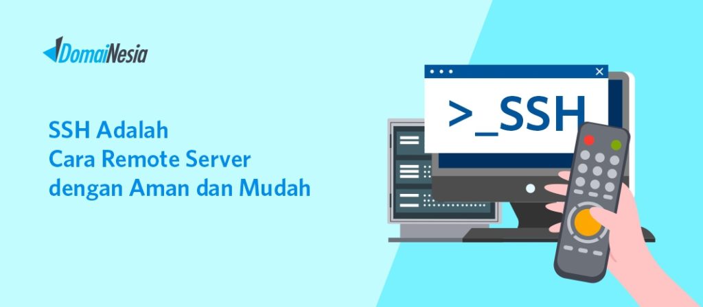Fungsi SSH : Remote Server Dengan Aman dan Mudah