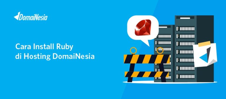 Cara Install Ruby di Hosting - DomaiNesia