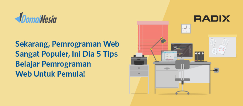 5 Tips Belajar Pemrograman Web untuk Pemula yang Populer
