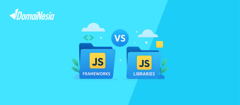JavaScript Frameworks vs. Libraries: Apa Bedanya?