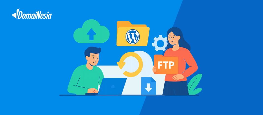 Panduan Backup dan Restore Data Wordpress via Plugin & FTP